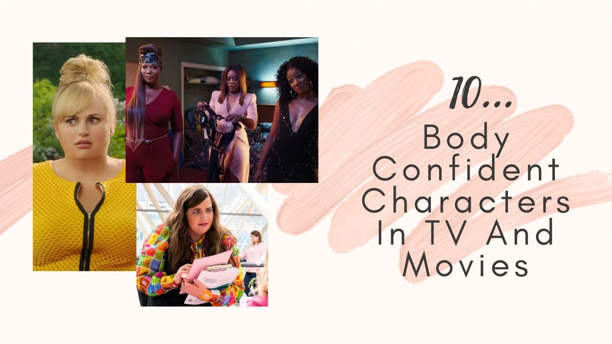 10 Body Confident Plus Size Characters In TV And Movies – Lucy The Stylist